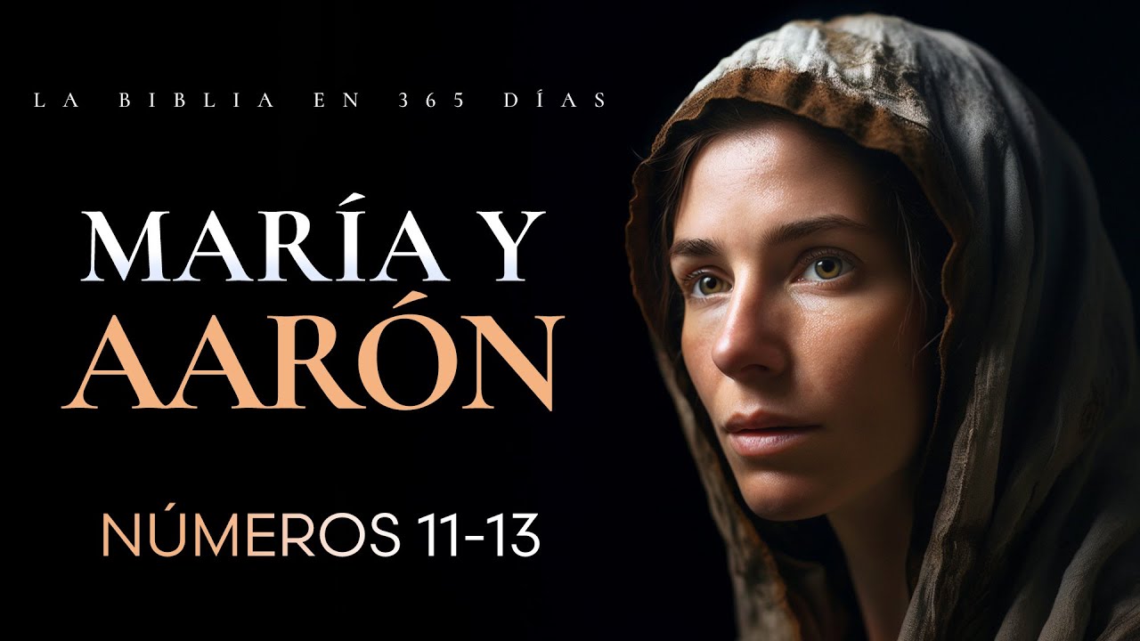El Giro Inesperado en la Historia de María y Aarón | Números 11-13 ...
