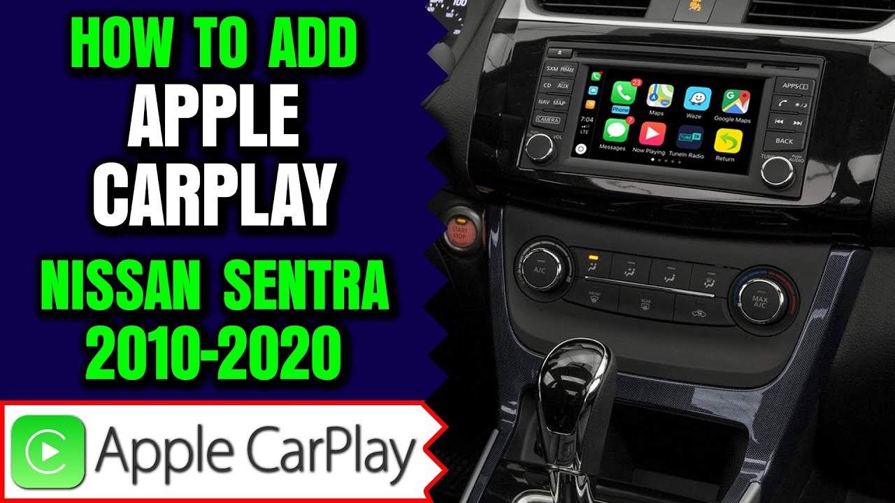 Nissan Sentra Apple Carplay 2010 2020 Nissan Sentra Apple CarPlay nissan-sentra-apple-carplay-2010-2020-nissan-sentra-apple-carplay