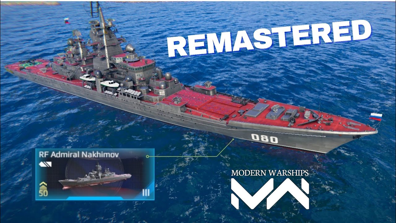 Remastered RF Admiral Nakhimov | Modern Warships New Update Alpha - YouTube
