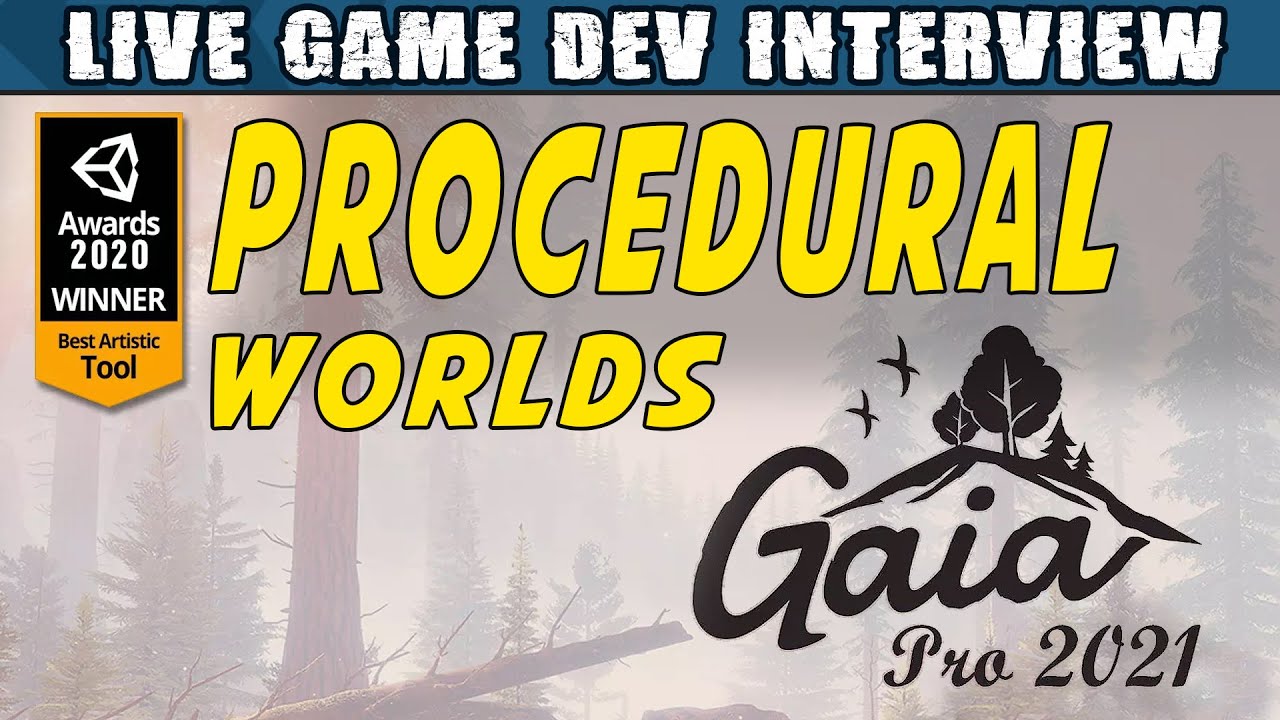 Unity Live Interviews - Gaia Pro 2021 with Adam Goodrich from ...