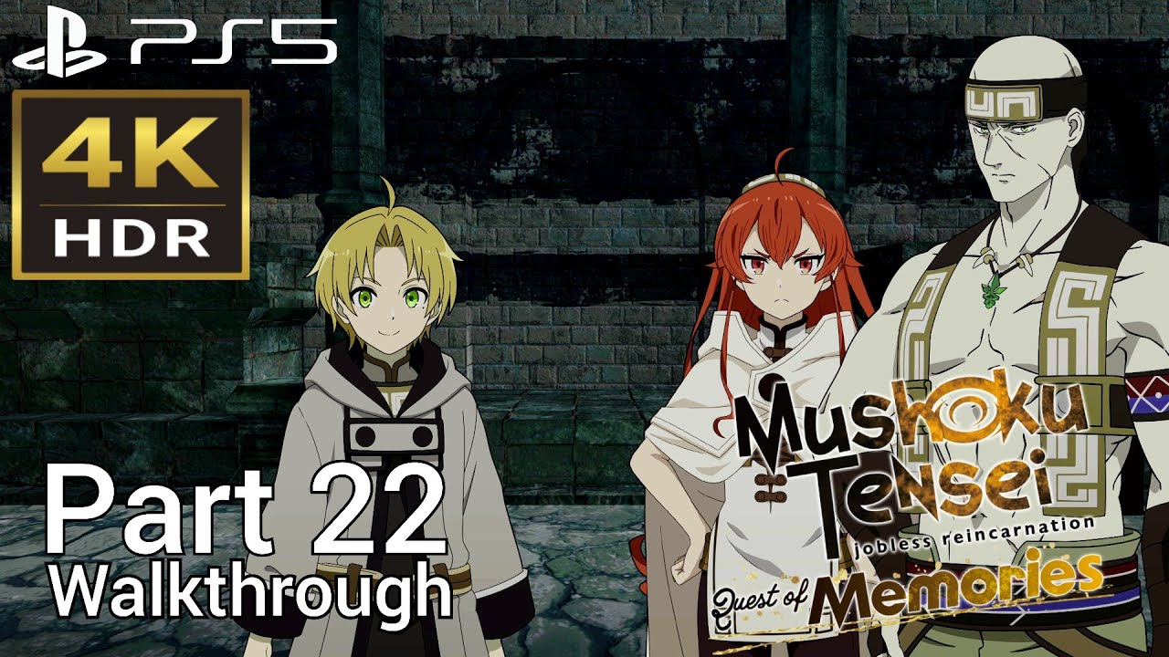[Walkthrough Part 22] Mushoku Tensei jobless reincarnation Quest of ...