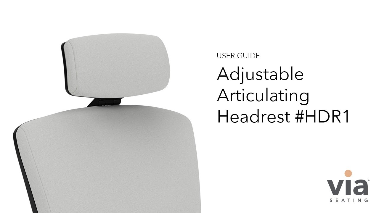 HDR1 Adjustable Headrest user guide | Via Seating - YouTube