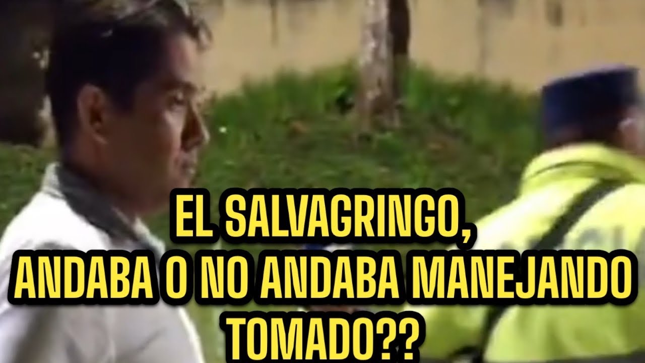 EL SALVAGRINGO ANDABA O NO ANDABA CONDUCIENDO TOMADO?? - YouTube