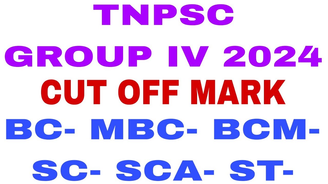 TNPSC group 4 cut off mark 2024 full detailed cut off mark - YouTube