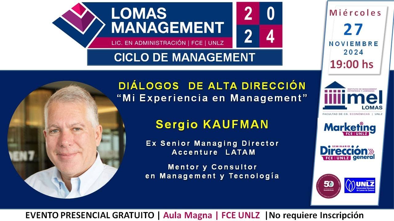 Lomas management Seminar 2024 - Sergio Kaufman - YouTube