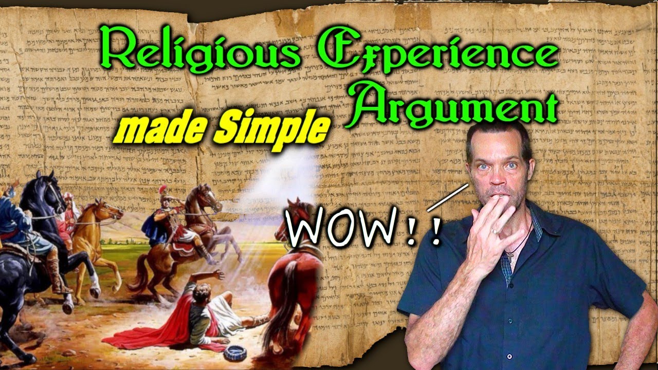 The Argument from Religious Experience Explained – Apologetical ...
