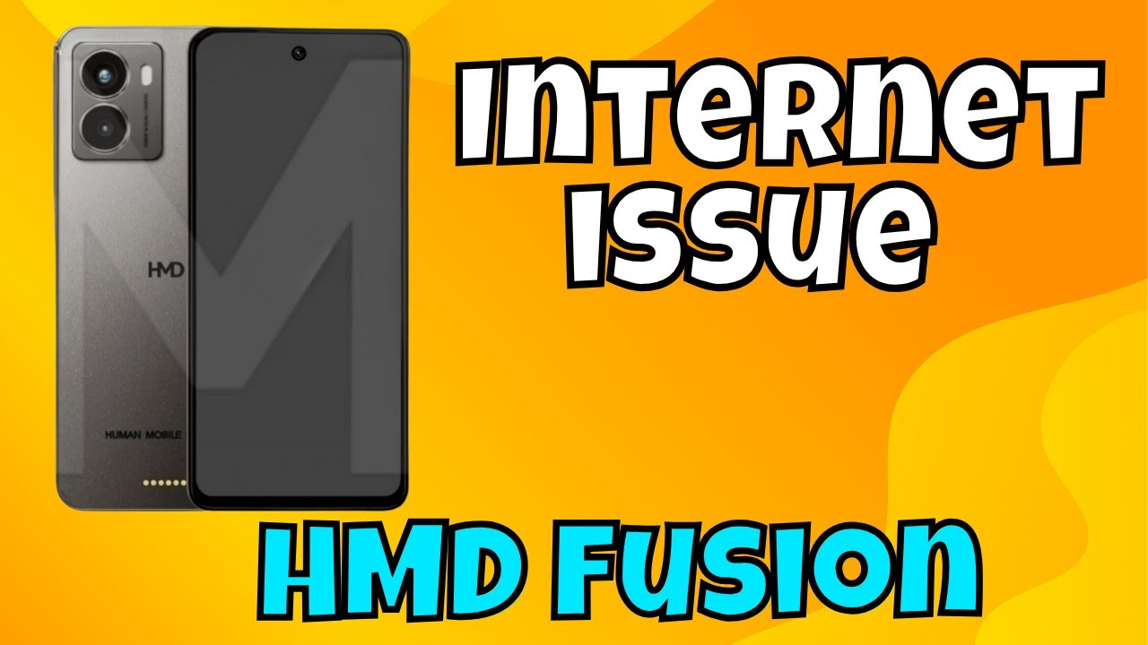 HMD Fusion Internet issue || How to solve the internet not working ...