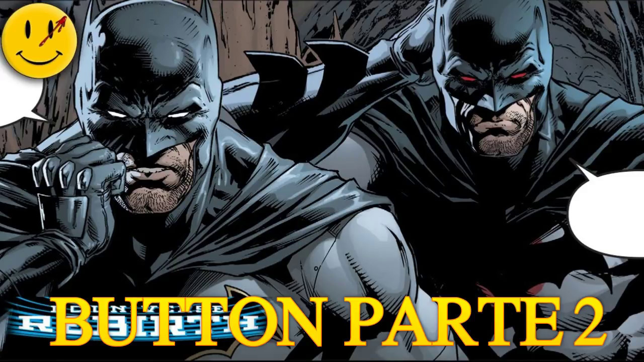 BATMAN Y FLASH PERSIGUEN AL DR MANHATTAN - (BUTTON PARTE 2) - YouTube