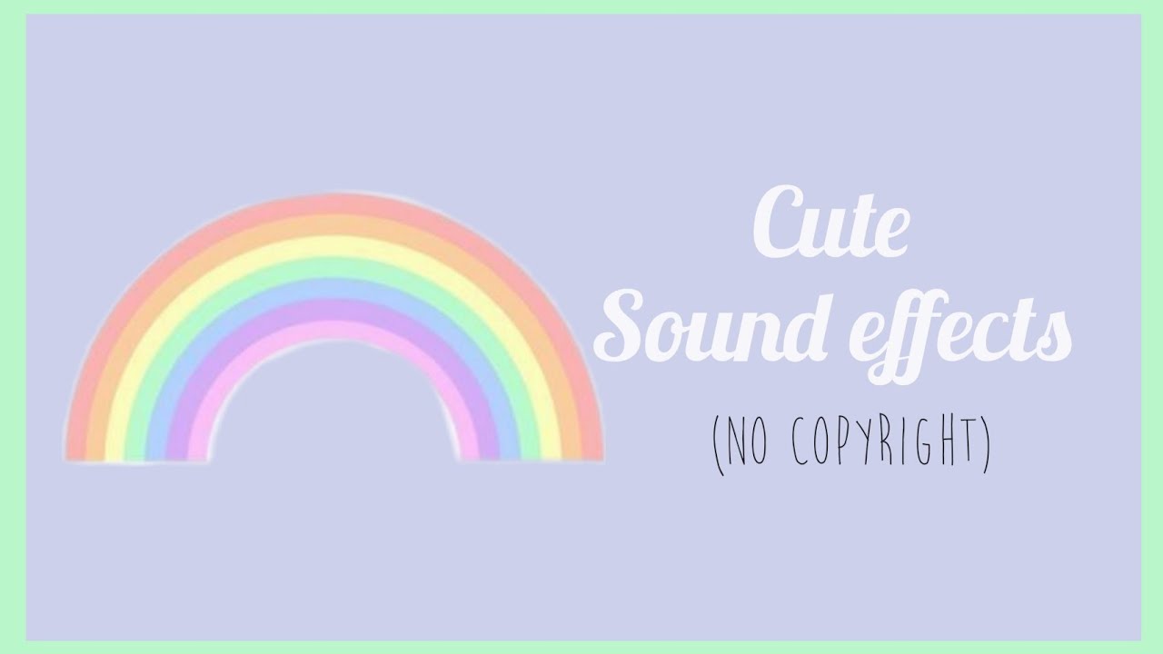 cute sound effects for editing (No copyright) - YouTube