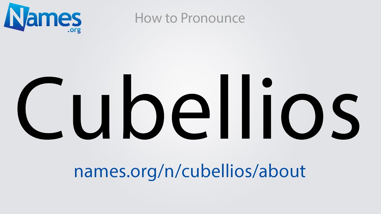 How to Pronounce Cubellios - YouTube