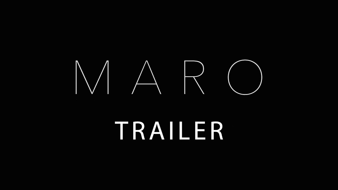 Maro - Trailer - YouTube