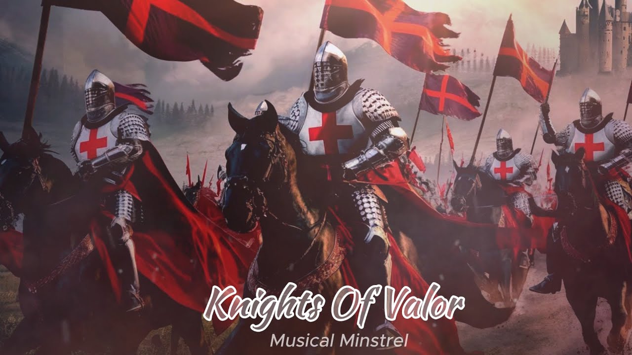 Knights Of Valor | Epic Heroic Motivation Music & Song - YouTube