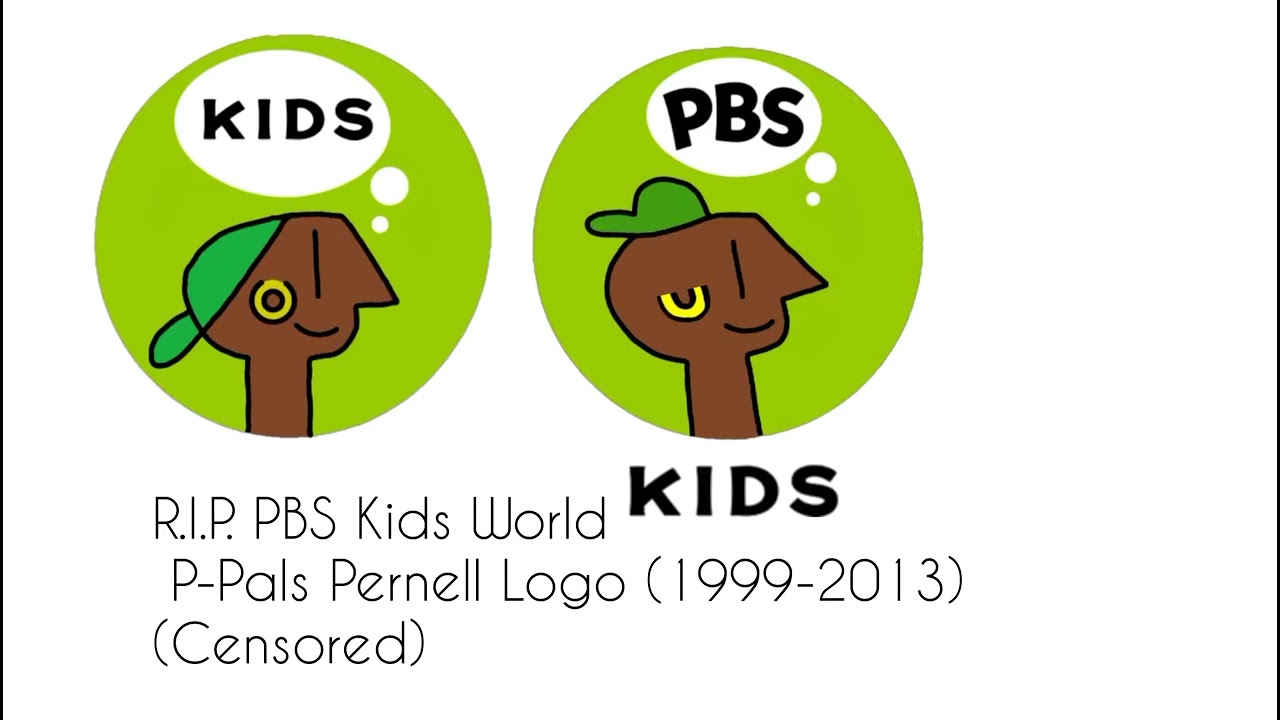 R.I.P. PBS Kids World P-Pals Logo #1 (1999-2013) - YouTube