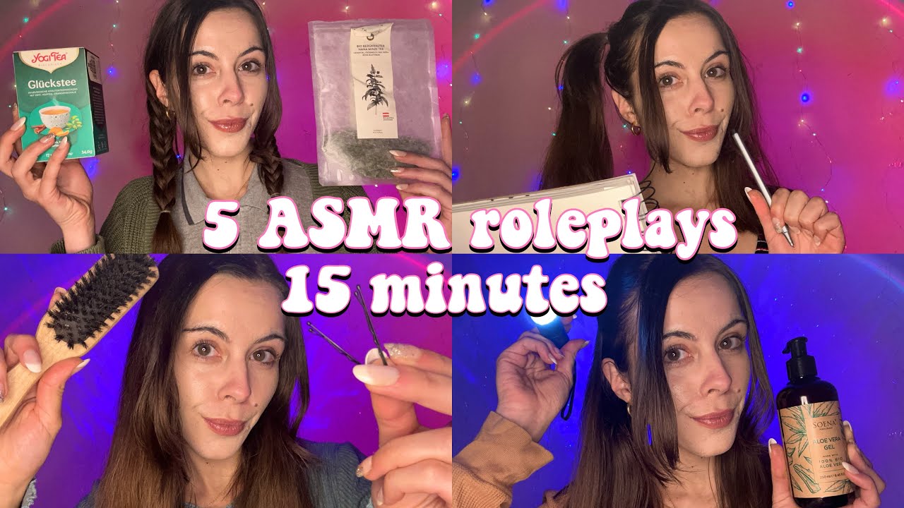 ASMR 5 Roleplays in 15 Minutes 💗 - YouTube