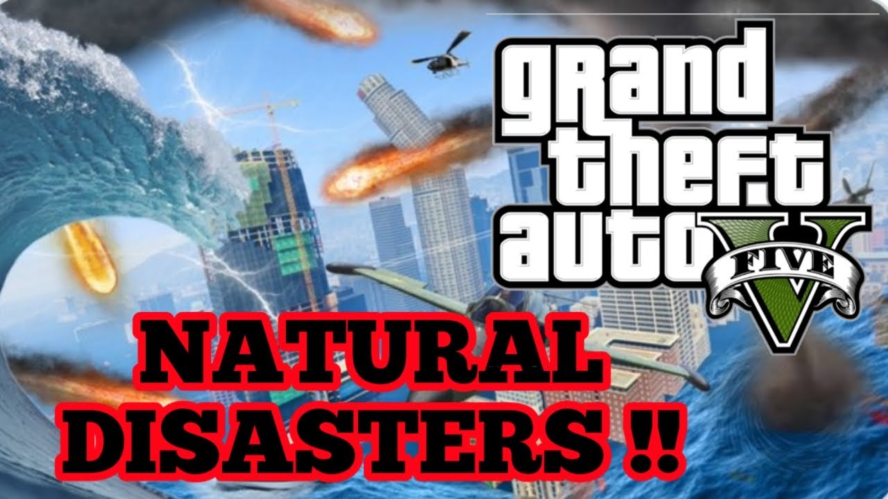 NATURAL DISASTERS IN GTA V..(pt1) - YouTube
