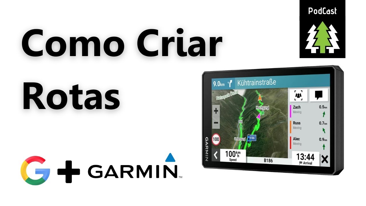 Como Criar Rotas GPS Garmin | PodCast Series - YouTube