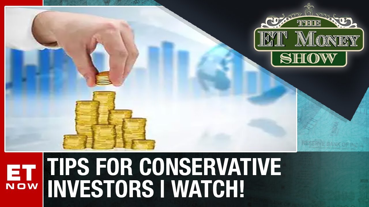 Investing Ideas For Conservative Investors | The ET Money Show | ET Now ...