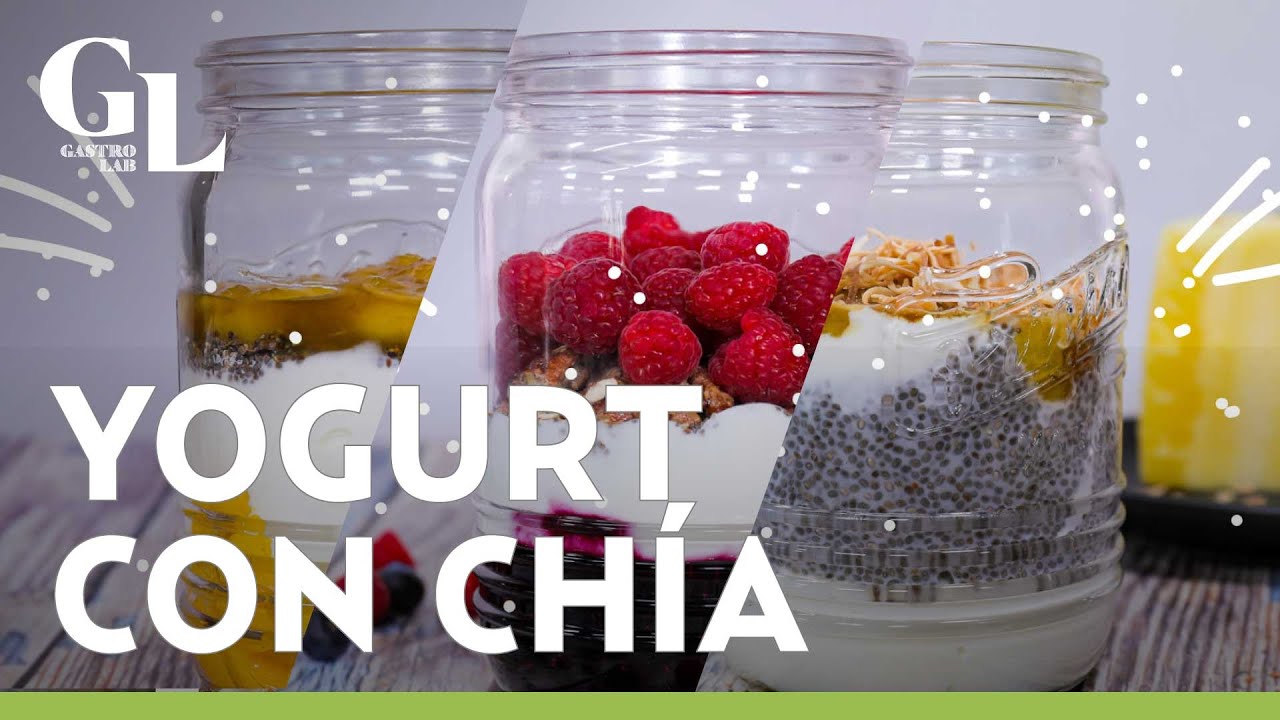 ¡3 formas de preparar yogurt con chía! En frutos rojos, tropical y ...