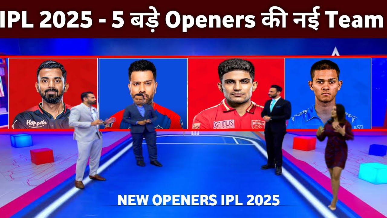 IPL 2025 - These 5 Big Openers Change Their Team In IPL 2025 || Openers ...