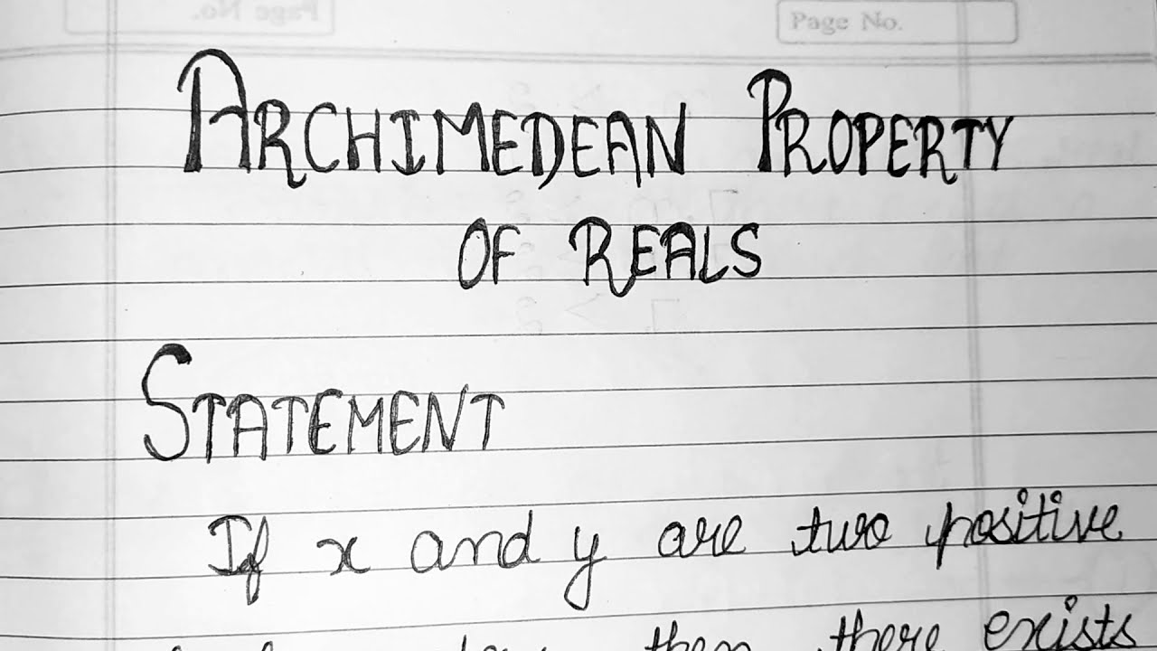 Statement Of Archimedean Property Of Reals BA Bsc 4th Semester Statement Of Archimedean Property Of Reals BA Bsc 4th Semester