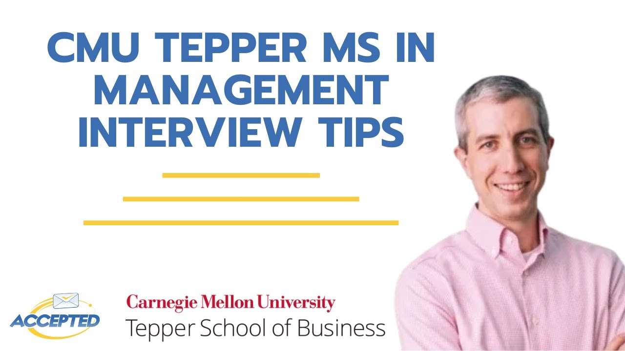 What to Expect at an Interview for Tepper MS in Management Program ...