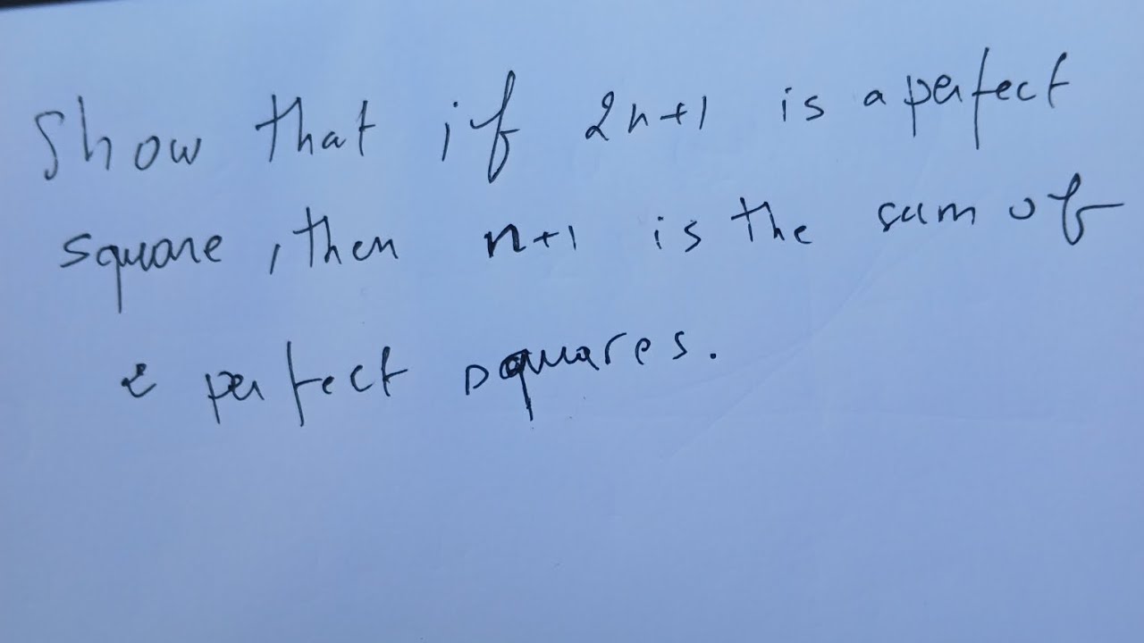 If 2n+1 is a perfect square,then n+1 is the sum.of two perfect squares ...