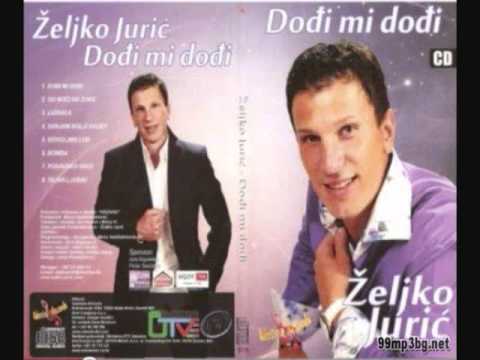 ZELJKO JURIC-ZBOG TE ZENE - YouTube