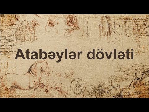 Atabəylər dövləti - YouTube