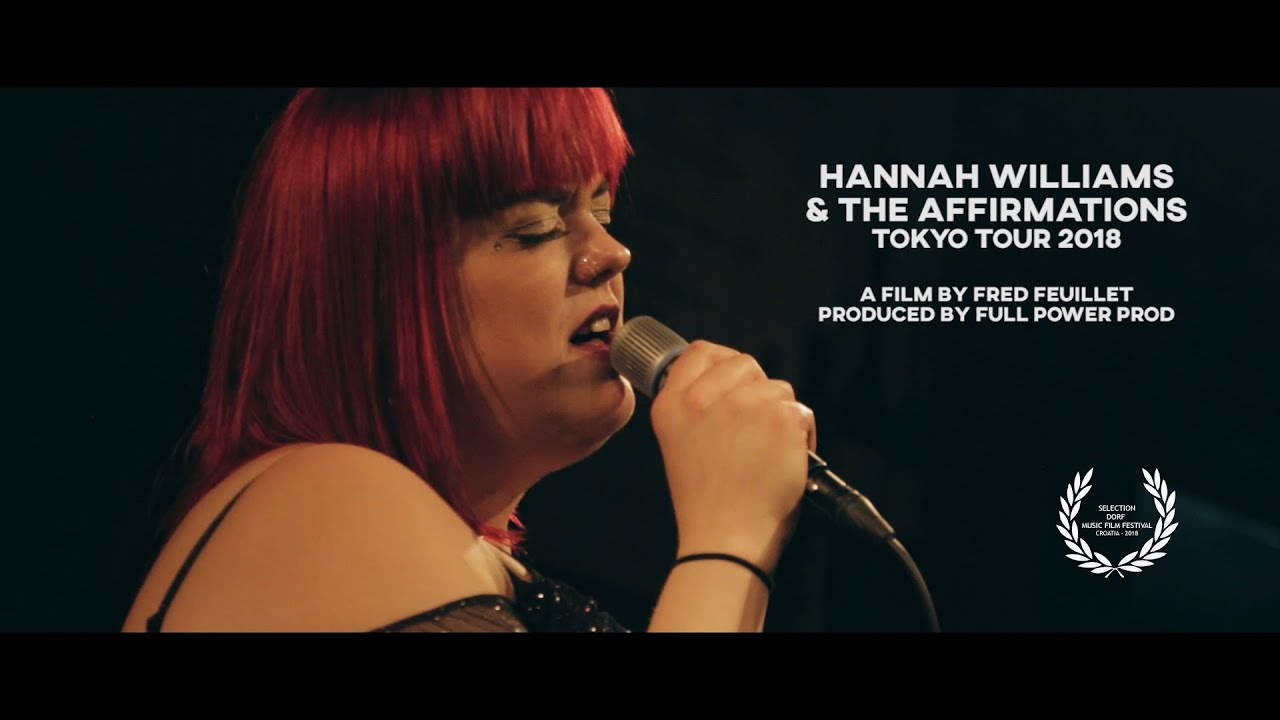 Hannah Williams & the Affirmations Tokyo 2018 - Tour Documentary - YouTube