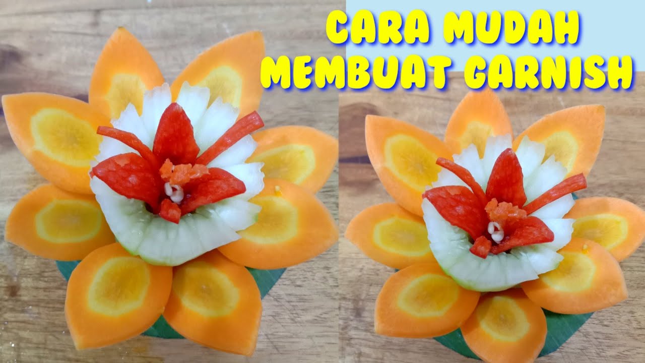 GARNISH BUNGA DARI TIMUN DAN WORTEL‼️HIASAN TUMPENG // VEGETBLE FLOWER ...
