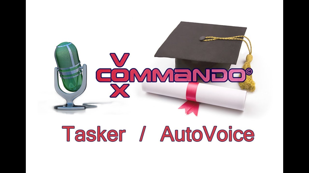 Tasker Autovoice And Voxcommando Tutorial Youtube 0683