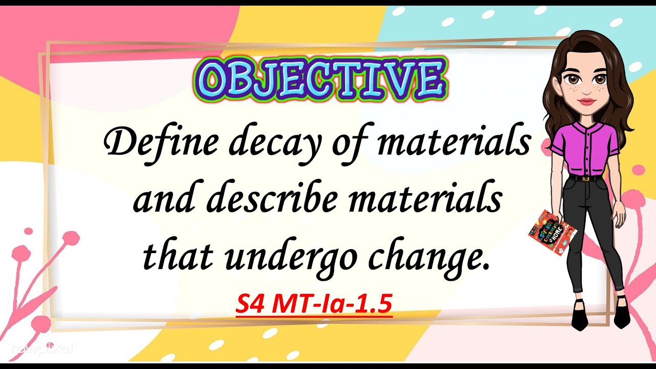 MATERIALS THAT UNDERGO DECAY MODULE BASED LESSON YouTube materials-that-undergo-decay-module-based-lesson-youtube