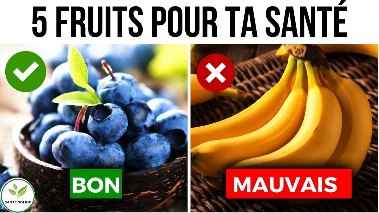 5 fruits à consommer chaque jour pour être en bonne santé - YouTube