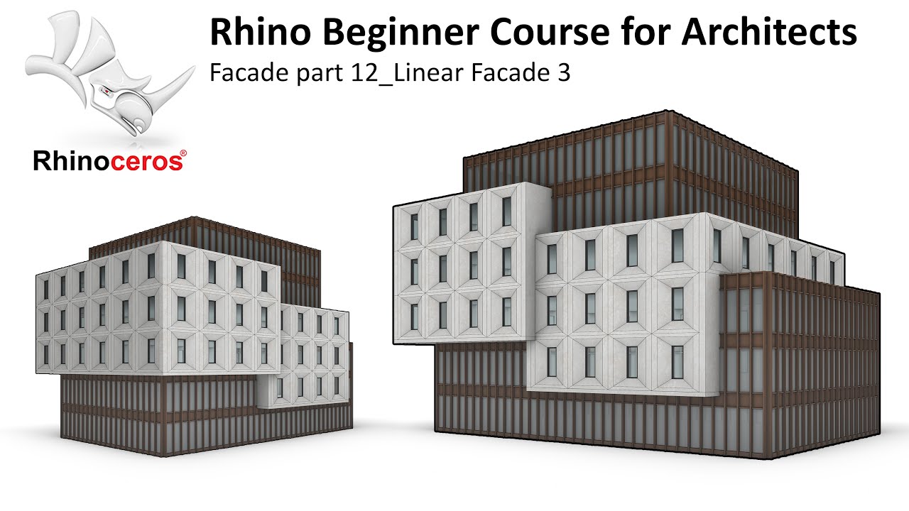 34 Rhino Beginner course for Architects_Facade Part 12_Linear Facade 3 ...