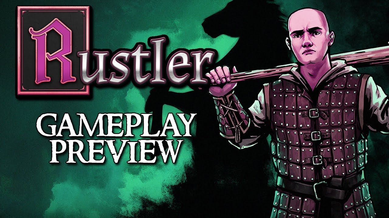 Let's Play RUSTLER Gameplay Preview PC (MEDIEVAL GTA) - YouTube