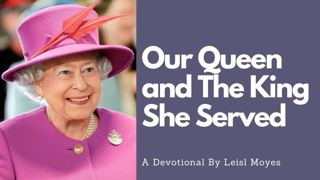 Our Queen and The King She Served