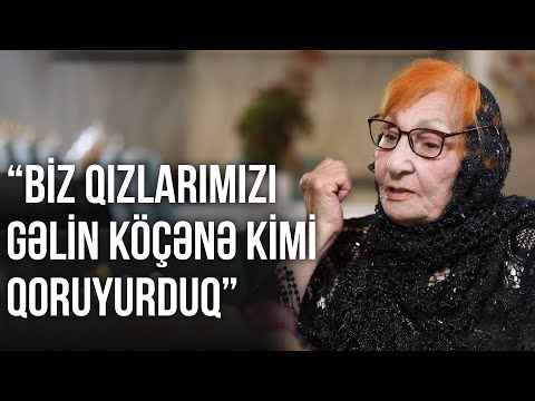 Şüvəlan nənələri: Bugünkü abırsızlıqla ayaqlaşa bilmirik - AYDIN TARİX