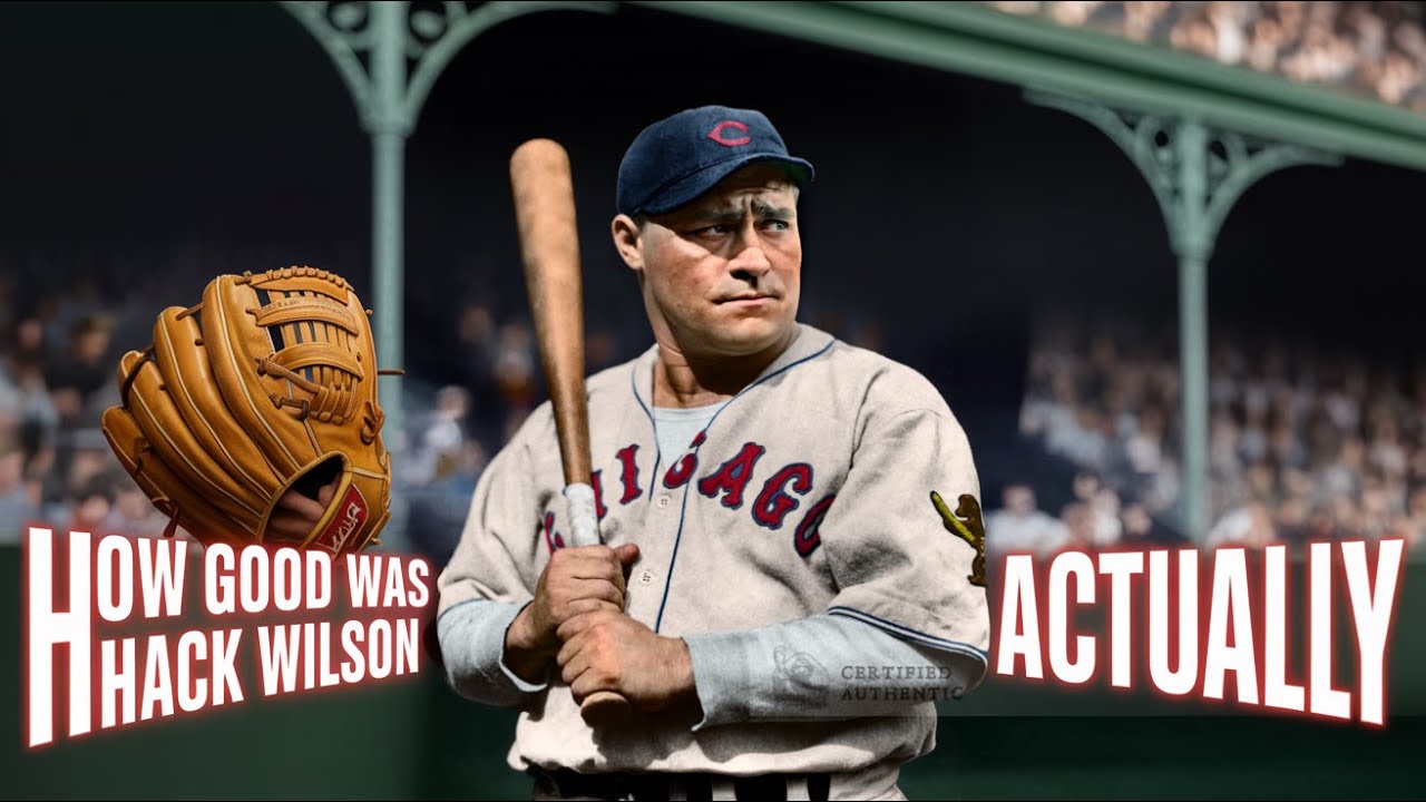 How Good Was Hack Wilson Actually - YouTube