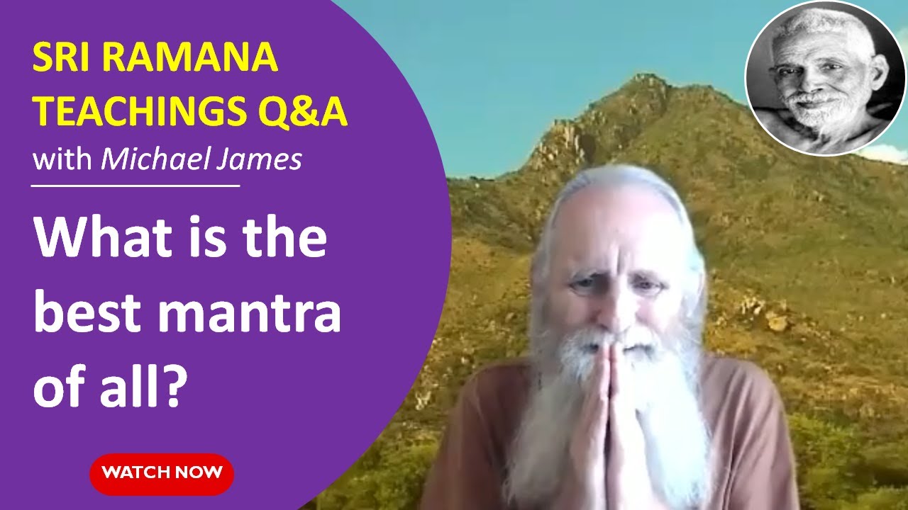 What is the best mantra of all (according to Ramana Maharshi)? - YouTube