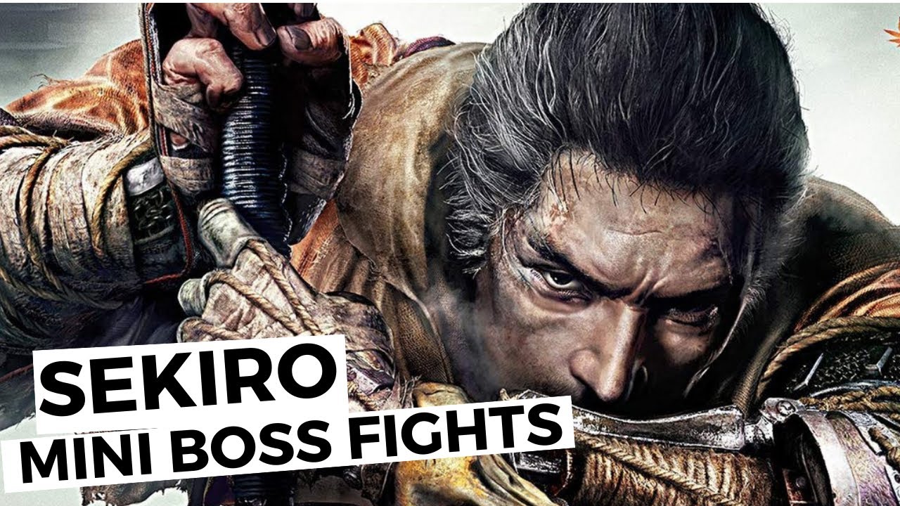 SEKIRO - MINI BOSS FIGHTS - YouTube