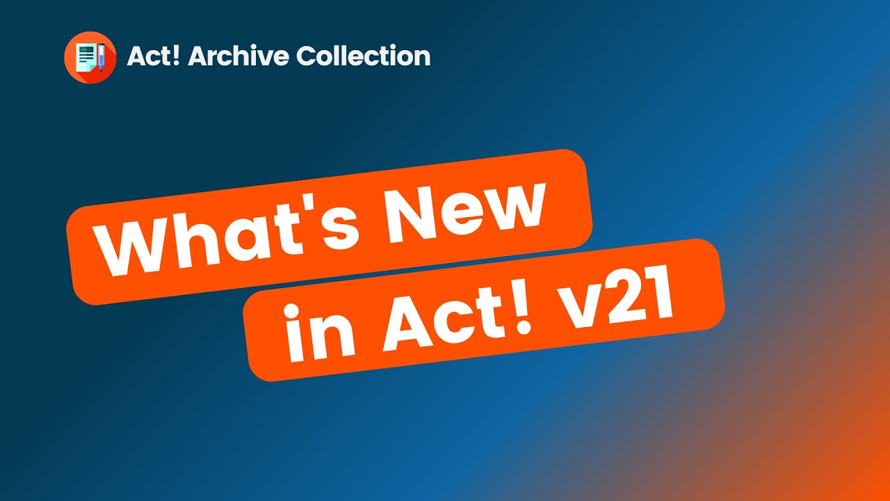 What's New in Act! v21 - YouTube