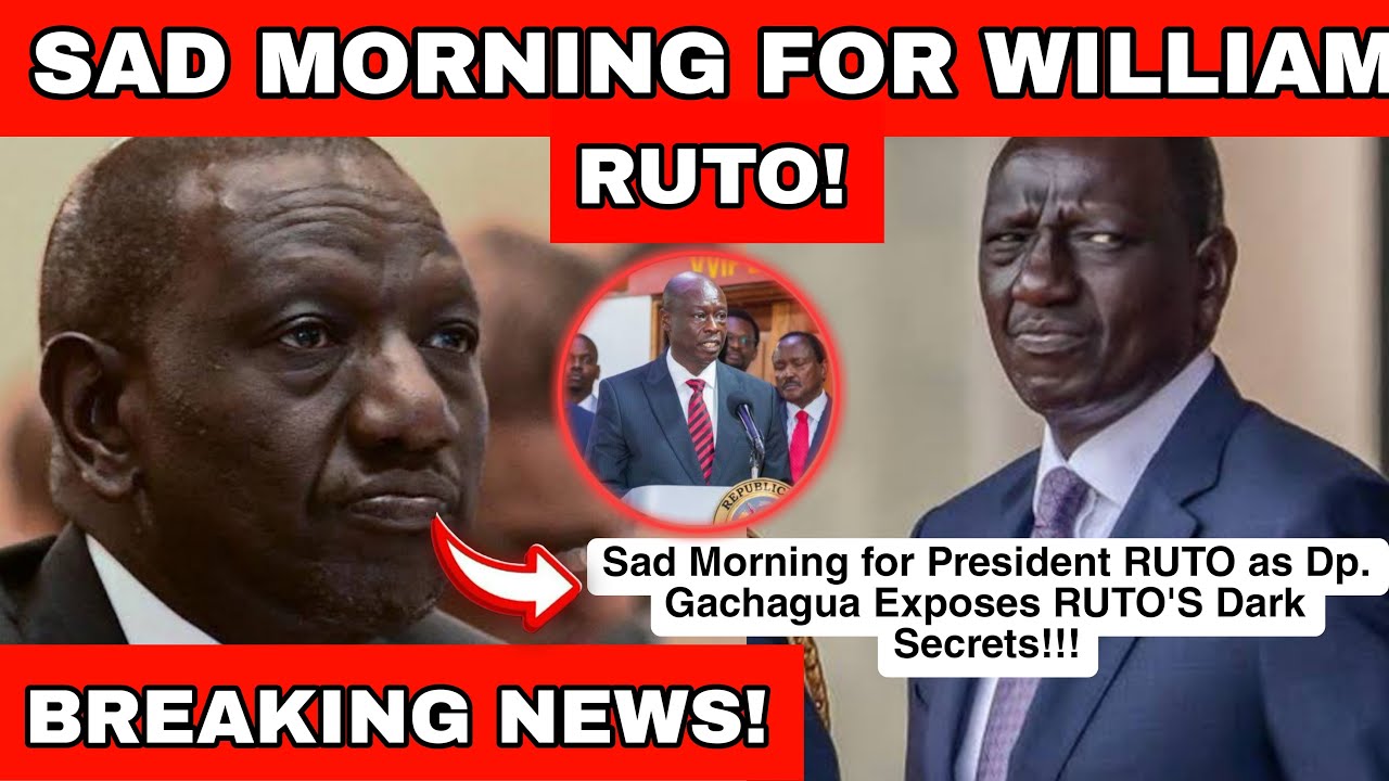KIMEUMANA Sad MORNING for President RUTO after Dp Gachagua EXPOSED Deep ...
