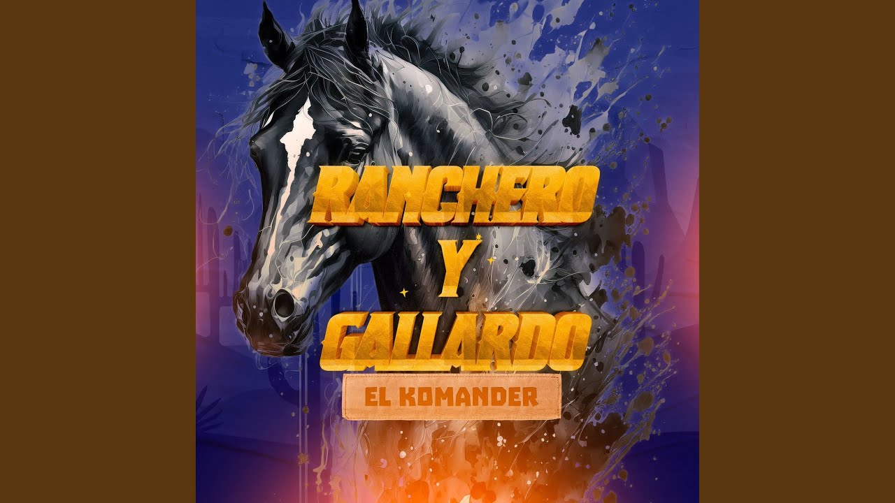 Ranchero y gallardo (En vivo) - YouTube Music