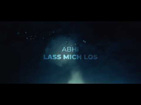 ABHI - Lass Mich Los ( Official Video) prod by CAID