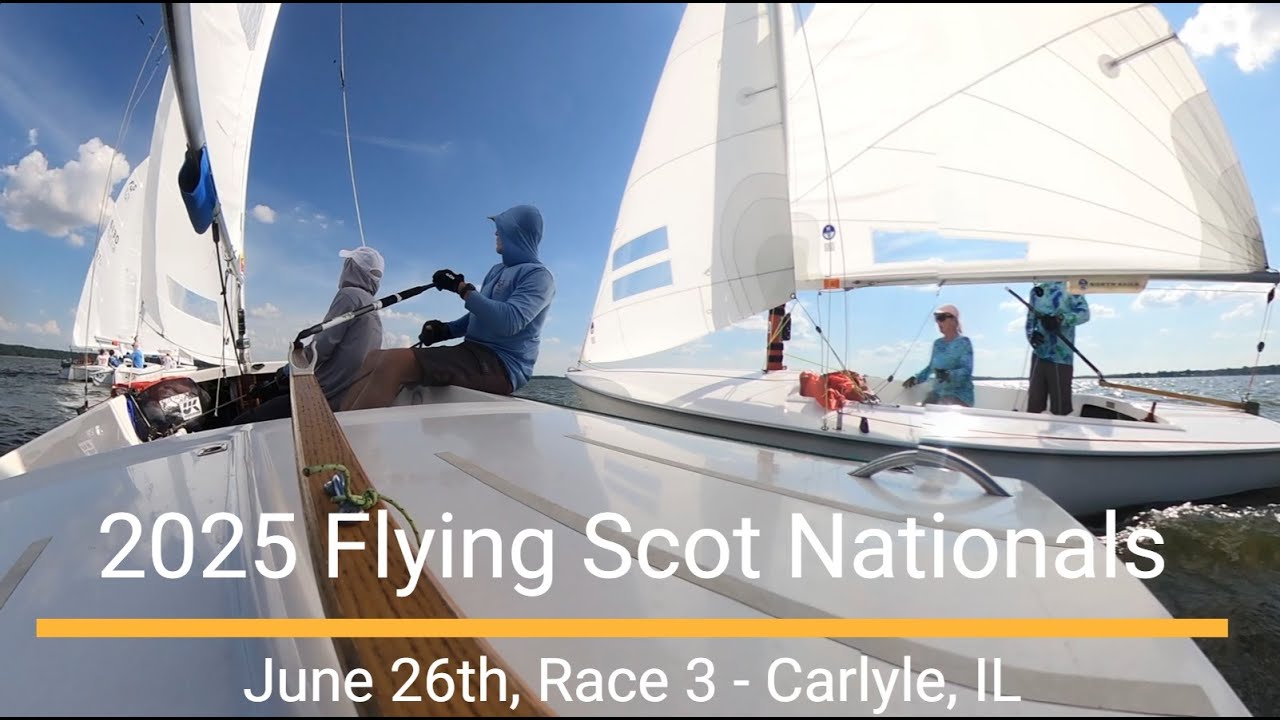 2025 Flying Scot Nationals-Race 3 Win Narrated - YouTube