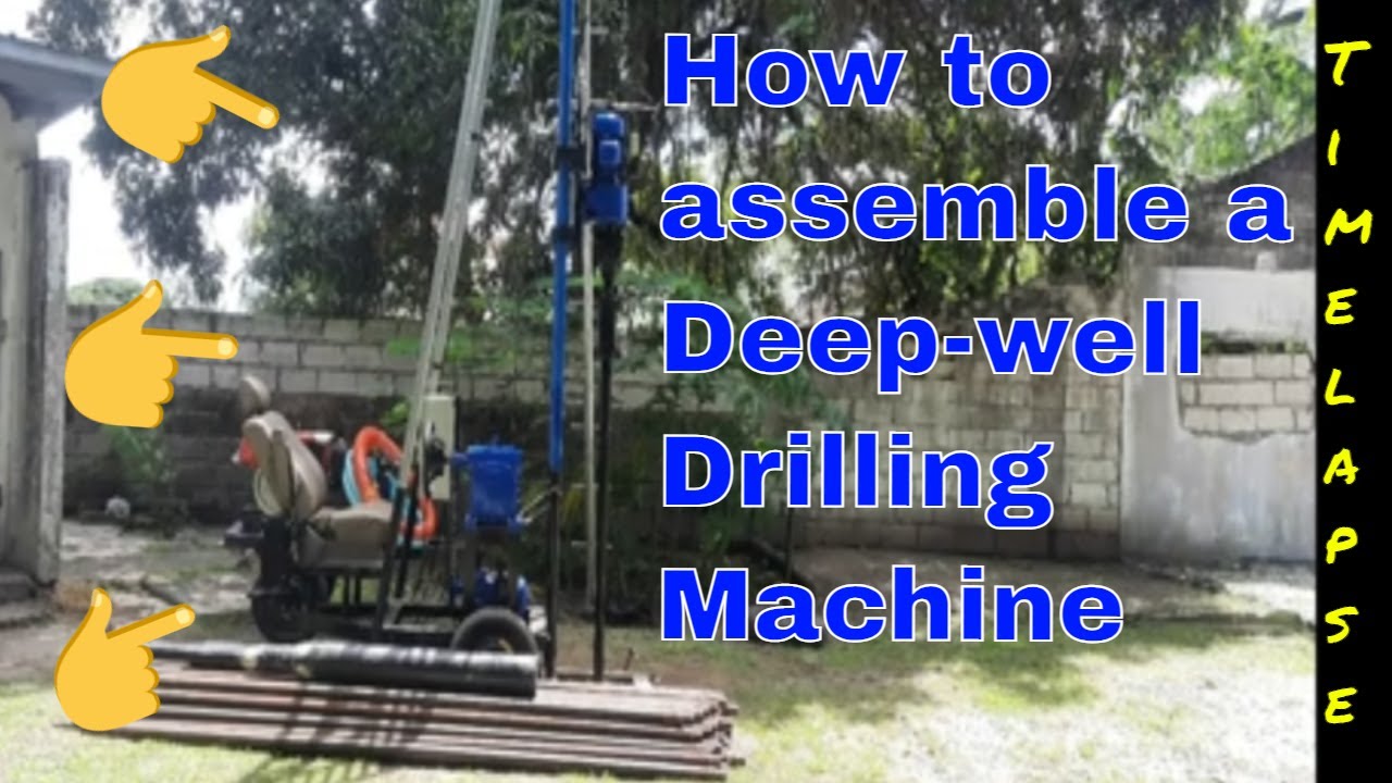 How To Assemble a Deep-well Drilling Machine? (a time-lapse) - YouTube