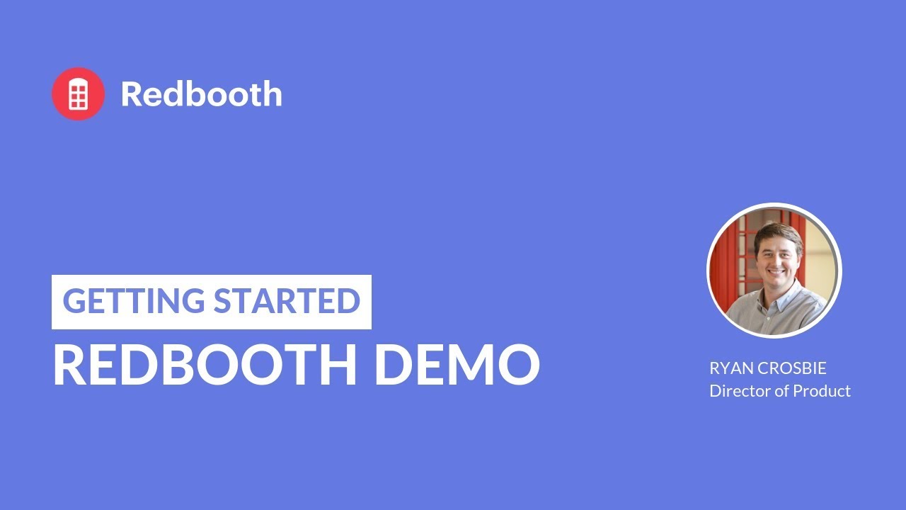 Redbooth Demo and Product Tour - YouTube