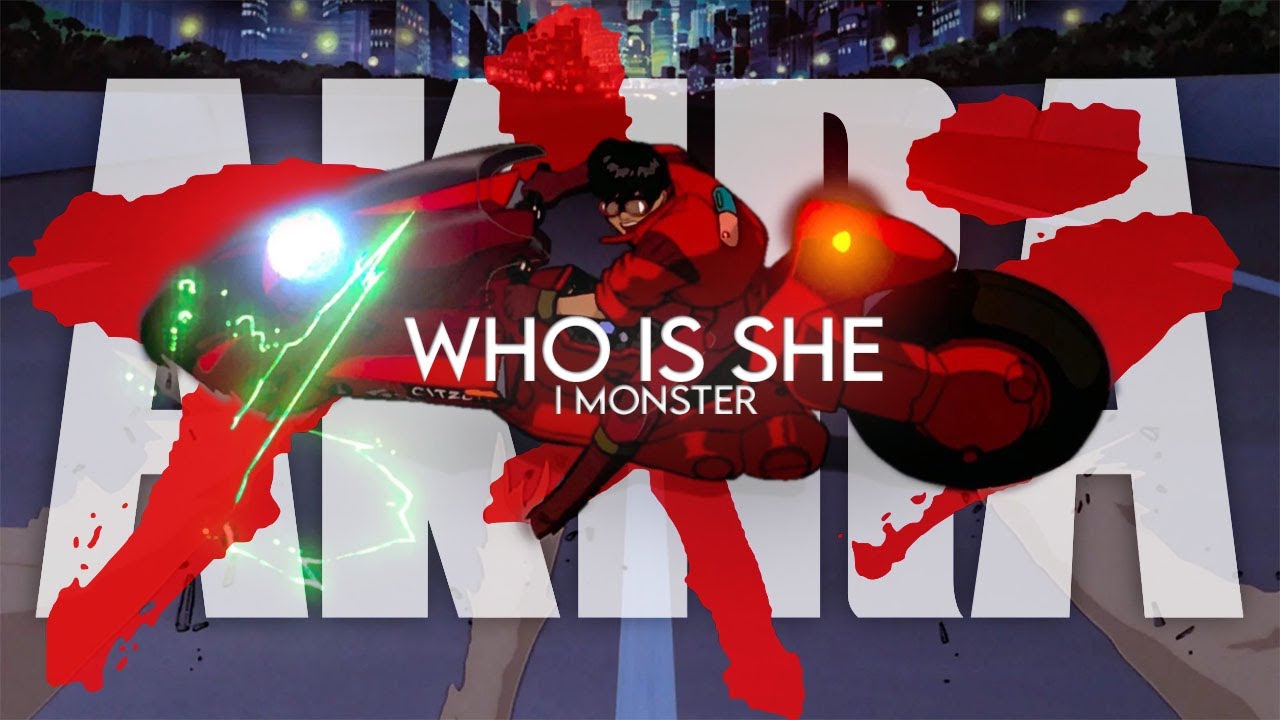AKIRA 「AMV」|| Who is she - I Monster (Lyrics/português)#amv #akira # ...