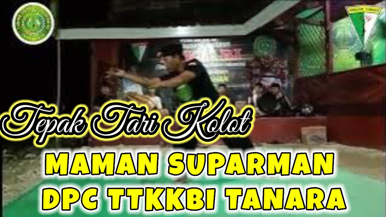 Maman Suparman DPC TTKKBI Tanara || Tepak Tari Kolot - YouTube