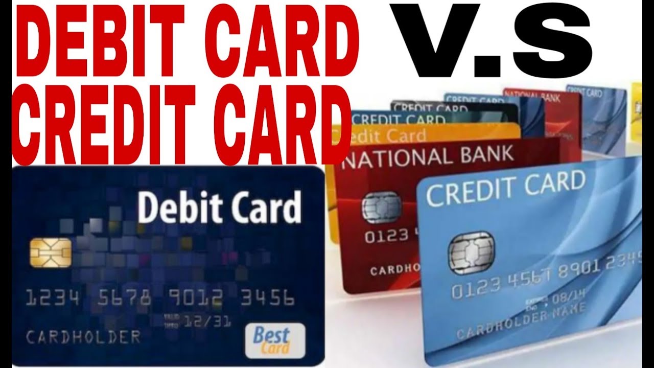 DEBIT CARD. VS CREDIT CARD || DIFFERENCES - YouTube